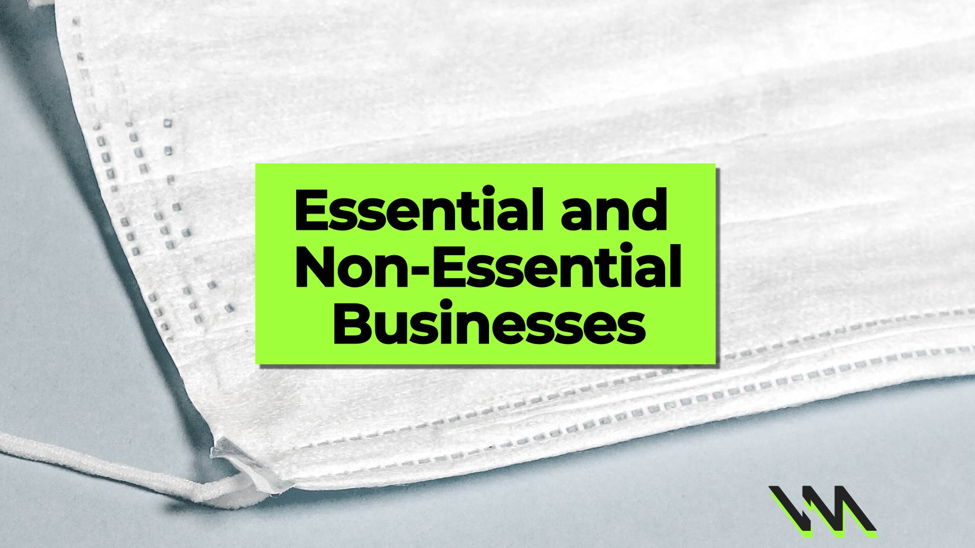 Essential and Non Essential Businesses – Volan Media Essential and Non Essential Businesses – Volan Media